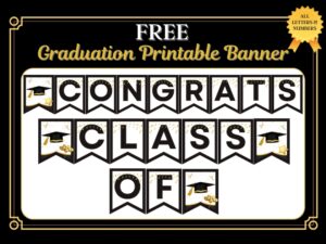 Printable Graduation Banner - The Peculiar Green Rose
